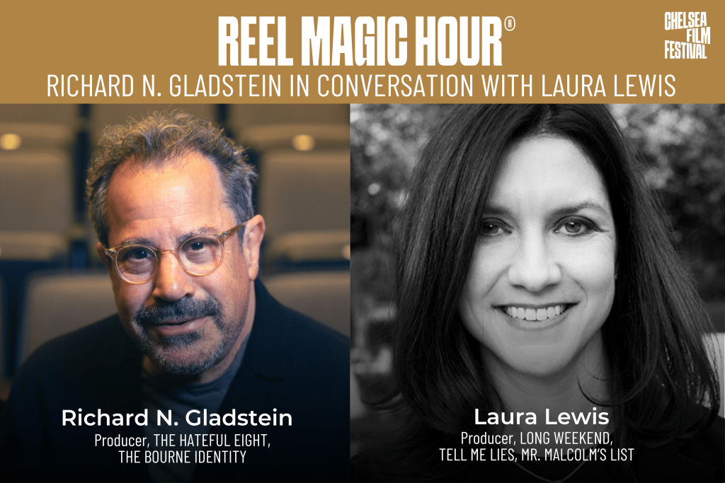 REEL MAGIC HOUR® | Chelsea Film Festival